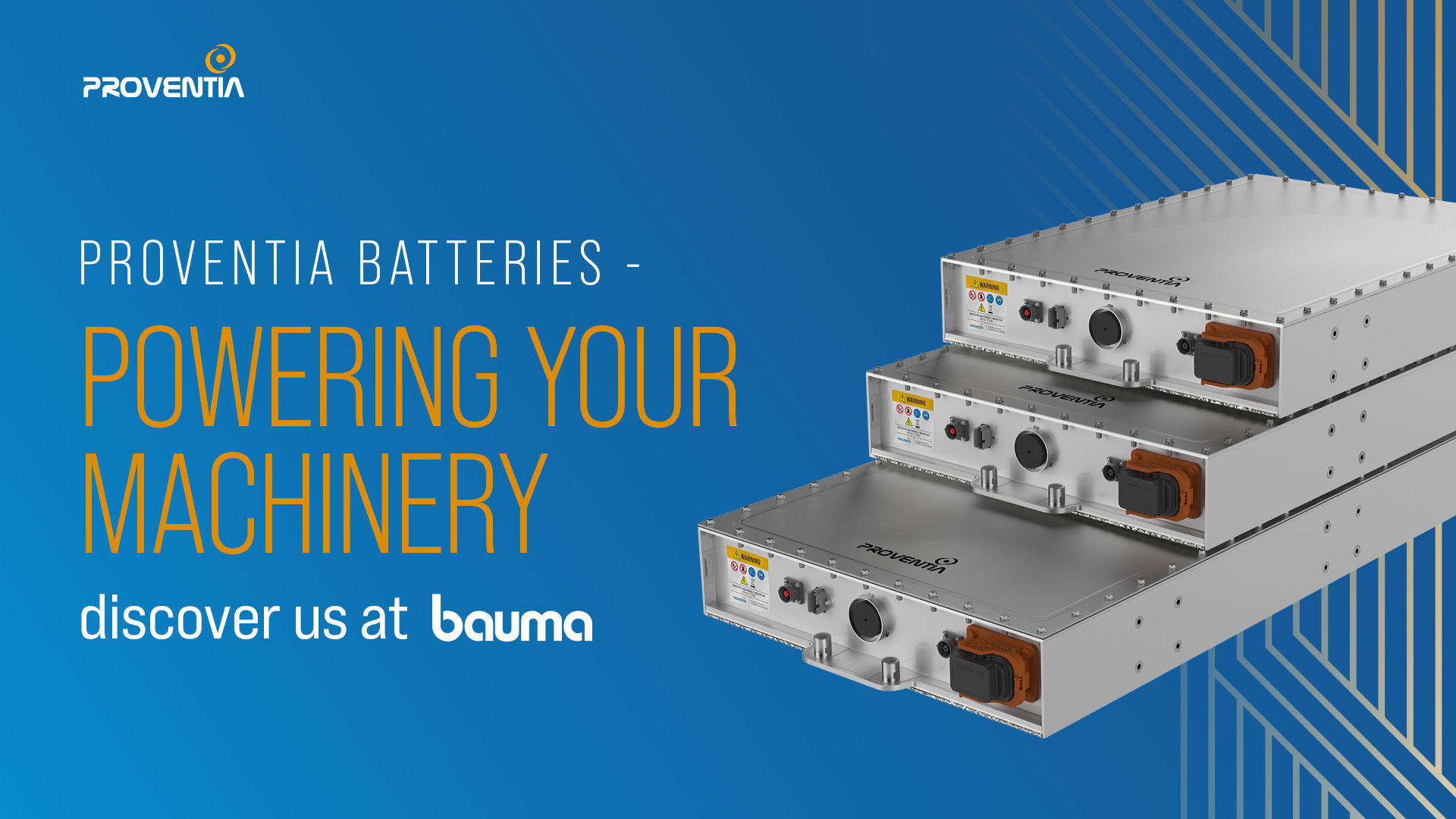 Proventia Batteries: Developing Energy and Power Batteries for Machine ...